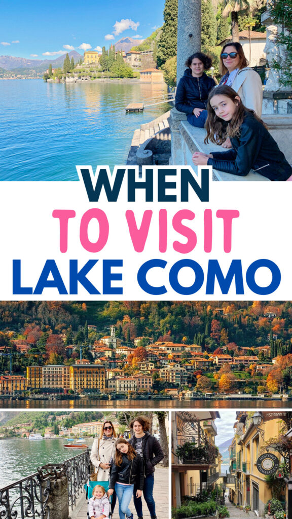 The Best Time To Visit Lake Como (And When Not To Visit)