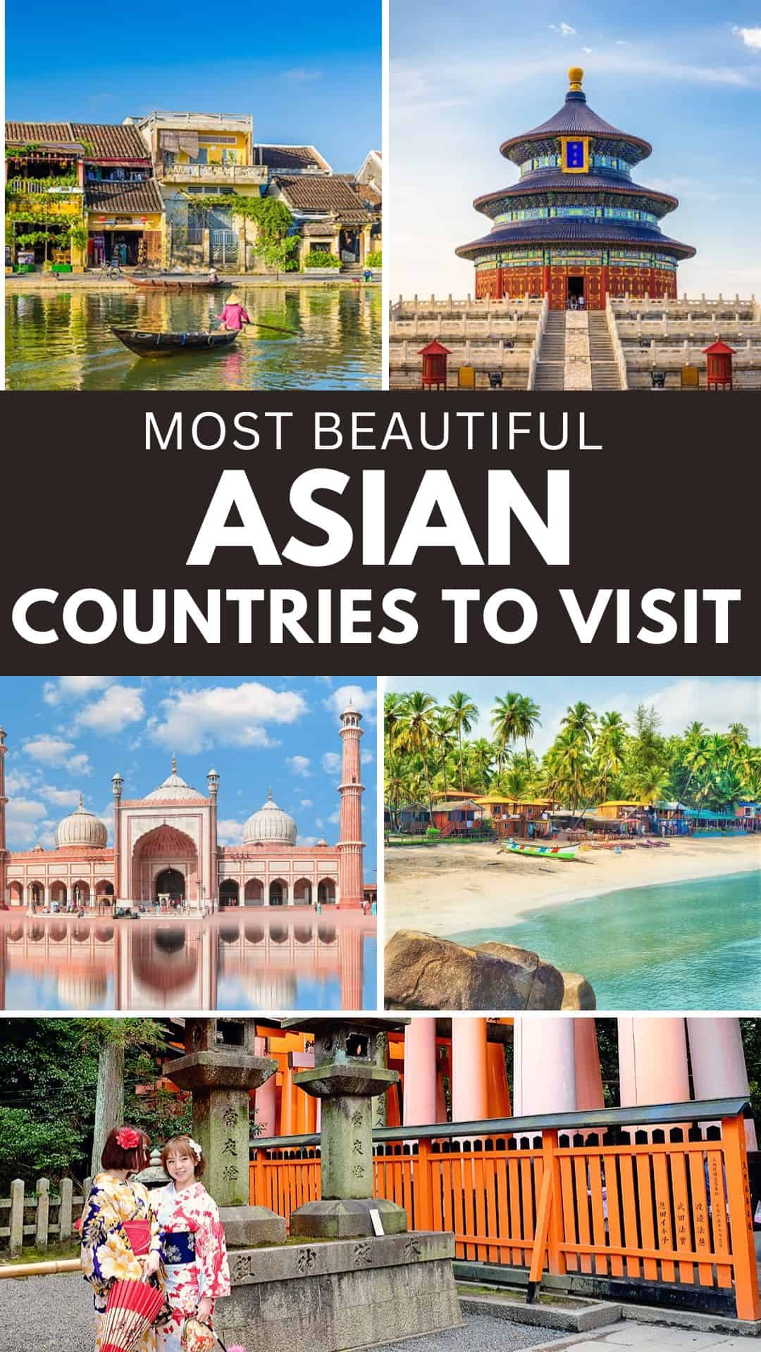 Discover The 18 Best Asian Countries to Visit in 2025