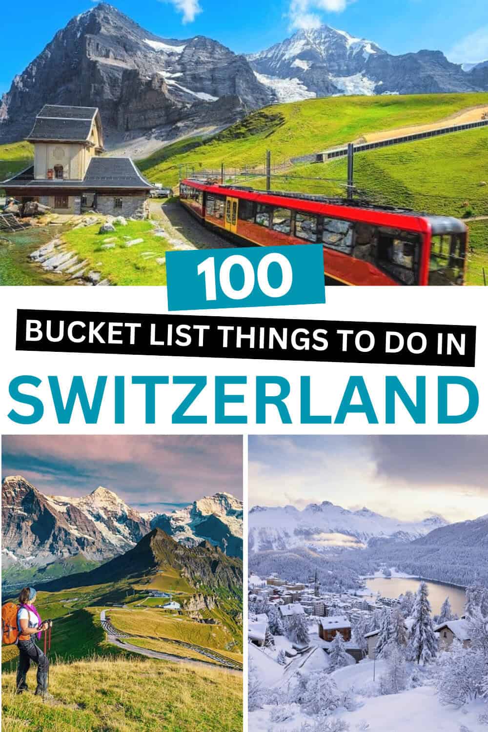 100 Bucket List Experiences In Switzerland That You Can't Miss!