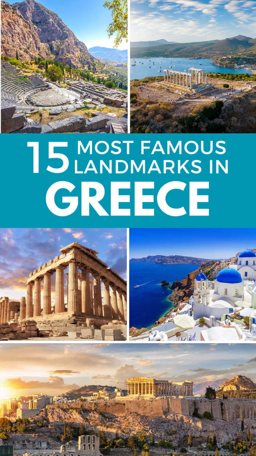 15 Most Famous Landmarks in Greece To Step Back in Time