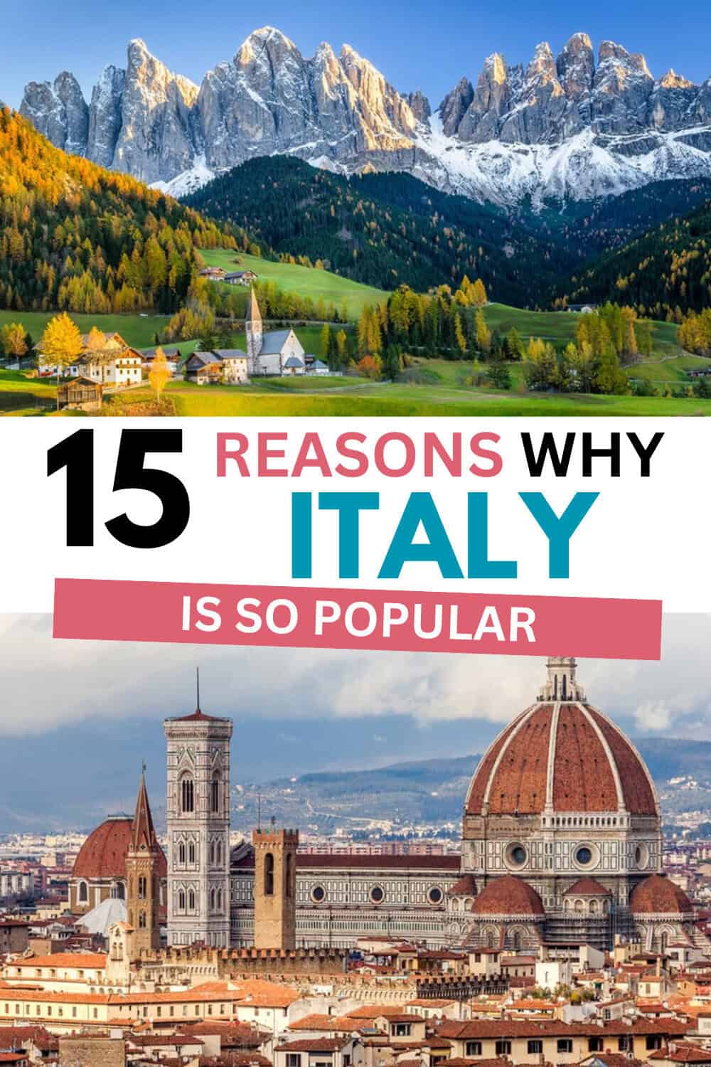 Why is Italy so Popular? Unveiling the Secrets Behind Italy's Allure
