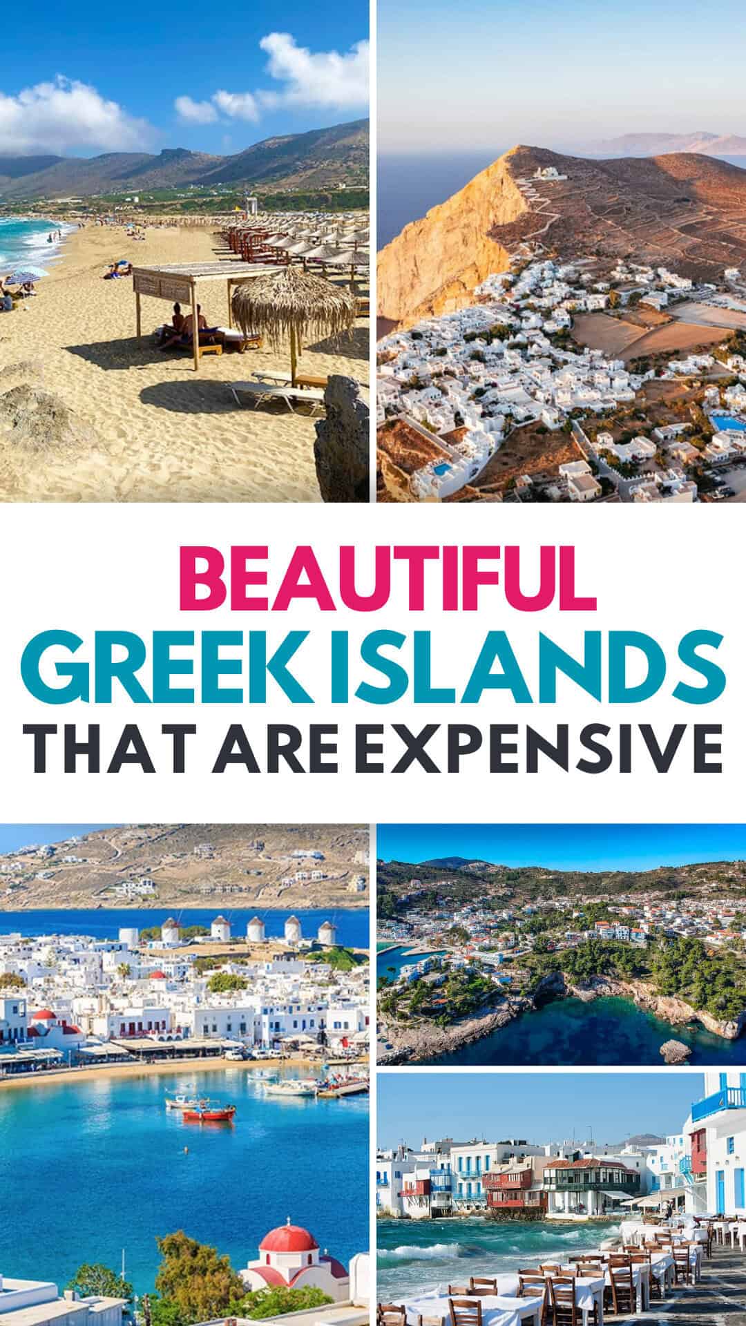 12 Most Expensive Greek Islands That Will Drain Your Wallet and Steal ...