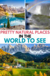 20 Most Beautiful Natural Wonders in the World You Must See!